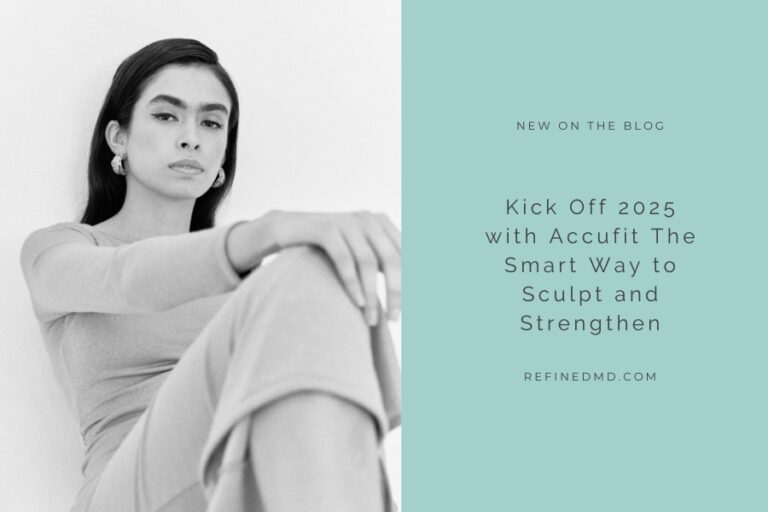 Accufit: The Smart Way to Sculpt and Strengthen | RefinedMD, Los Gatos ...
