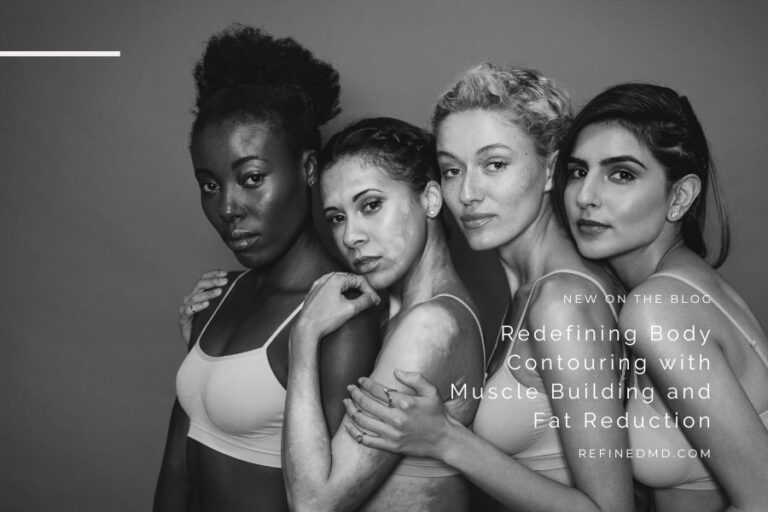 Body Contouring with Muscle Building and Fat Reduction | RefinedMD, Los ...